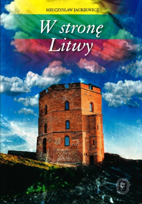 Stara-Szuflada > W stronę Litwy